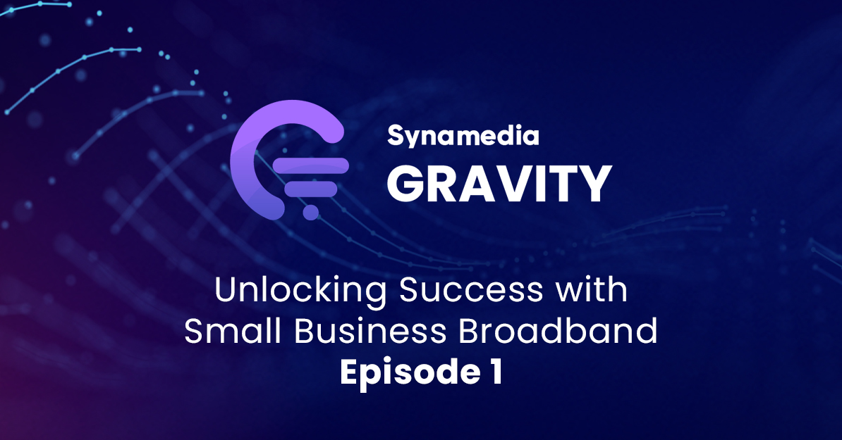 Unlocking Success with Small Business Broadband - Episode 1: The Case for Specialised Small ...